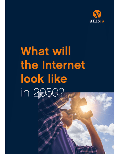What will the Internet look like in 2050? AMS-IX
