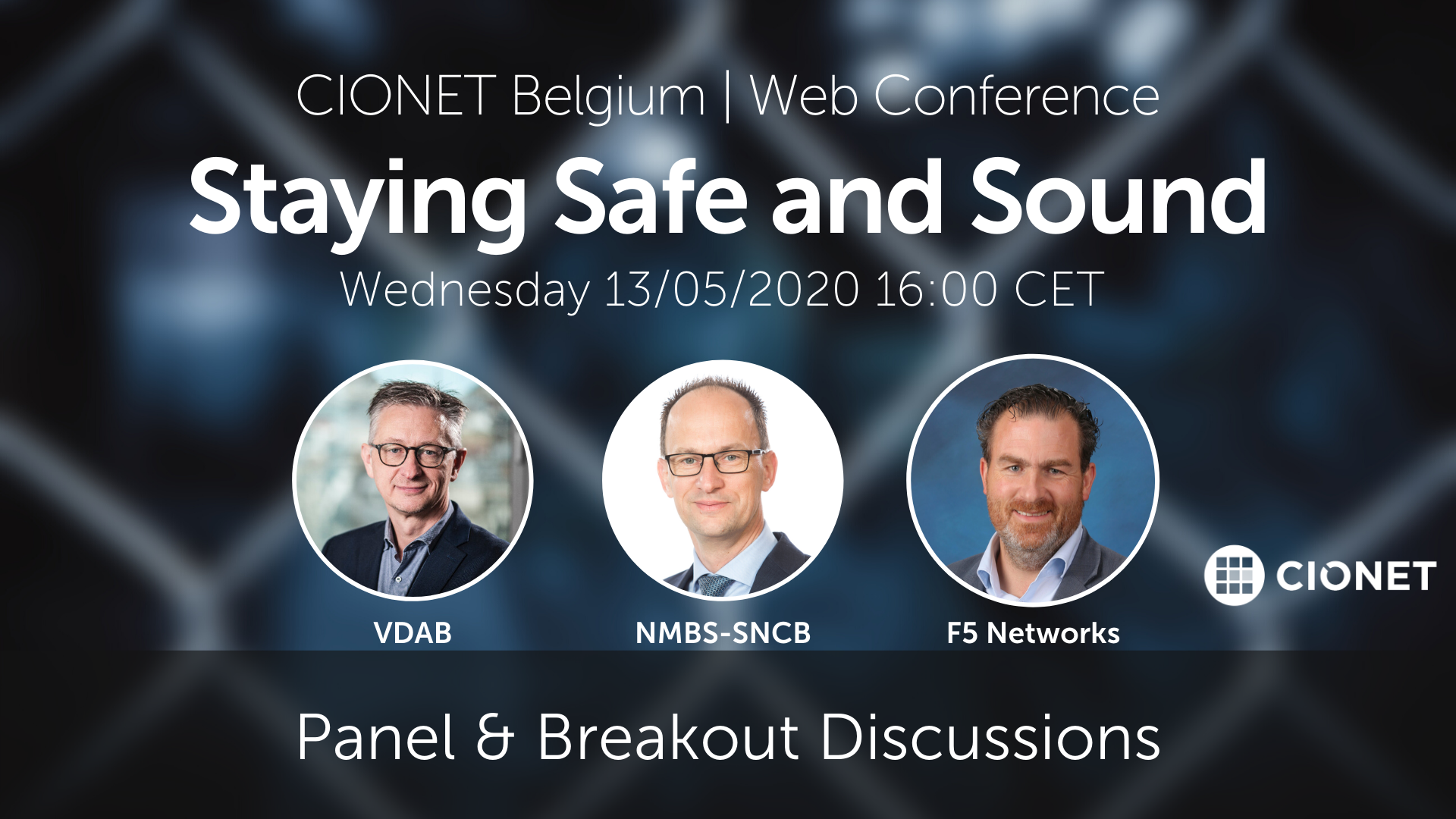 CIONET Belgium Web Conference: Staying Safe and Sound